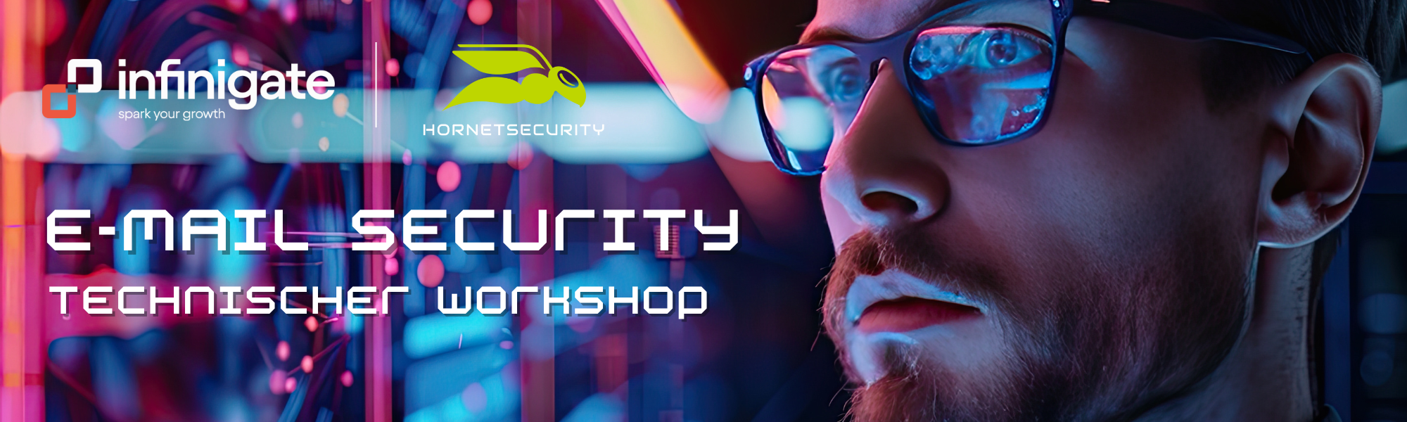Technischer Deep Dive mit Infinigate & Hornetsecurity - Infinigate | Deutschland